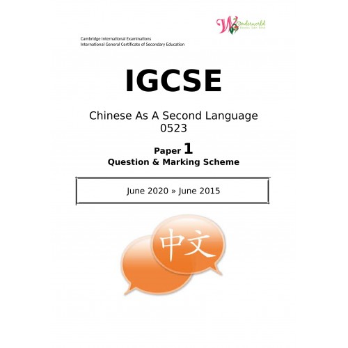IGCSE Chinese As A Second Language 0523 | Paper 1 | Q and Answer IGCSE Chinese As A Second Language 0523 | Paper 1 | Q and Answer
